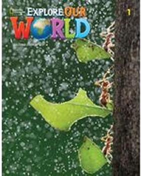 Explore our world 1 workbook - CENGAGE LEARNING ELT - Livros de ...