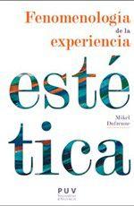 Fenomenología de la experiencia estética - Livros de Psicologia ...