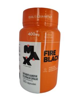Fire black pote com 120 capsulas v01 - MAX TITANIUM - Termogênico ...