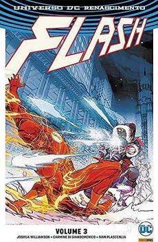 Flash - Volume 3 - Universo renascimento - Joshua Williamson - Panini ...