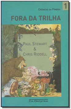 Fora Da Trilha: Vol. 1 - Stewart, Paul e Riddel, Chris - COMPANHIA DAS ...