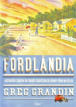 Fordlandia - ROCCO - Guia de Viagem - Magazine Luiza