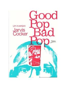 Good pop, bad pop - vol. 1 - TERRENO ESTRANHO - Revista HQ - Magazine Luiza