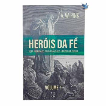 Heróis Da Fé - Volume 1 - Casa Publicadora Paulista - Livros de ...