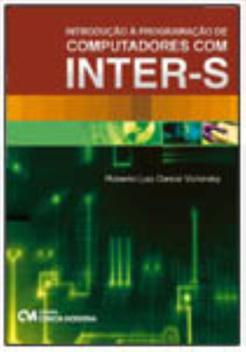 Introdução à programação de Computadores com INTER-S - CIENCIA MODERNA ...