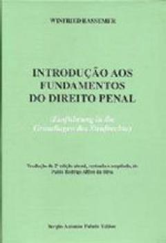 Introduçao aos fundamentos do direito penal - SERGIO ANTONIO FABRIS ...