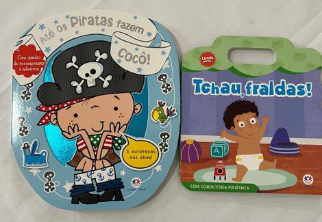 Kit 2 Livros Até os Piratas fazem cocô + Tchau Fraldas! - Ciranda ...