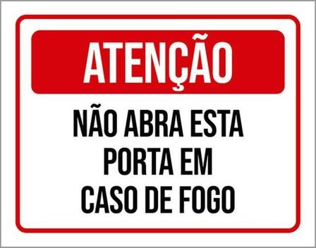 Kit 3 Placas De Atenção Não Abra Esta Porta 36X46 - Sinalizo - Placa de ...