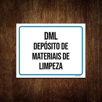 Kit 5 Placa Sinalização - Dml Depósito Materiais Limpeza - Sinalizo.Com ...