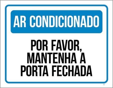 Kit 5 Placas Ar Condicionado Mantenha Porta Fechada ul - Sinalizo ...