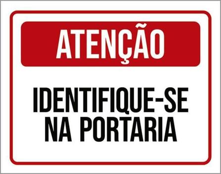 Kit 5 Placas Atenção Identifique-Se Na Portaria Vermelha - Sinalizo ...