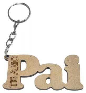 Kit Chaveiros Dia dos Pais Lembrancinha Presente em MDF - CAEMI LASER ...