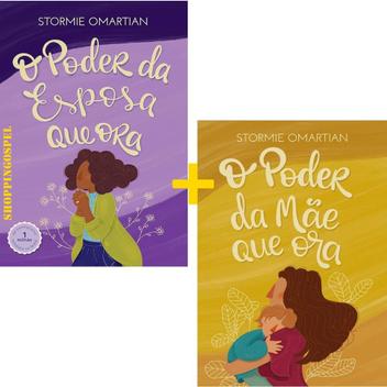 Kit O Poder da Esposa que Ora + O Poder da Mãe que Ora - Mundo Cristão ...
