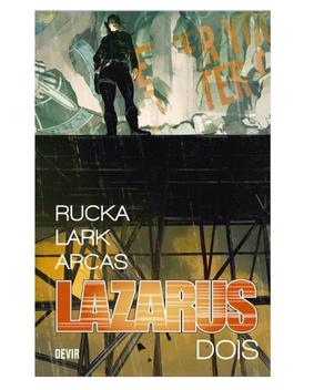 Lazarus - Vol. 2: AscensÃo - HQ - Devir - Revista HQ - Magazine Luiza