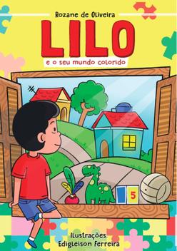 Lilo e o seu mundo colorido - Filos - Livros de Literatura Infantil ...