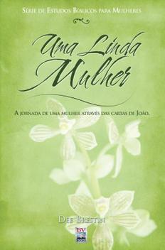Linda mulher, uma - BV FILMS - Livros Cristã - Magazine Luiza