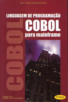 Linguagem de programacao cobol para mainframe - CIENCIA MODERNA ...
