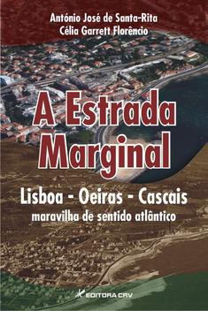 Livro - A Estrada Marginal Lisboa - Oeiras - Cascais - Livros de ...