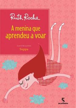 Livro - A menina que aprendeu a voar - Livros de Literatura Infantil ...