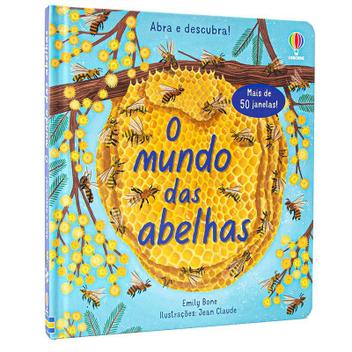 Livro - Abra e descubra! - O mundo das abelhas - Livros de Literatura ...