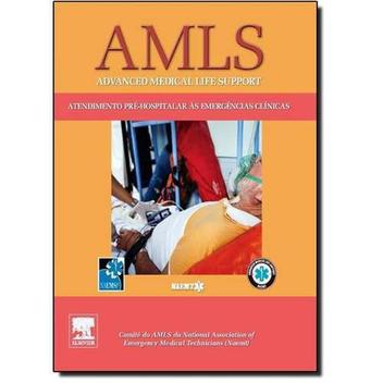 Livro Amls Atendimento Pré-hospitalar Às Emergências Clínica - Elsevier ...