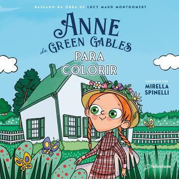 Livro - Anne de Green Gables para colorir - Livros de Entretenimento ...