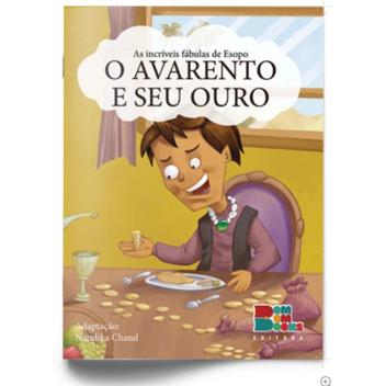 Livro As Incríveis Fábulas de Esopo: O Avarento e seu ouro - Bom Bom ...