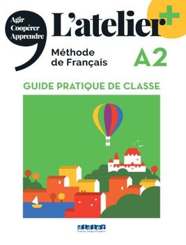 Livro - Atelier+ A2 - Guide Pedagogique - Edition 2022 - DIDIER/ HATIER ...