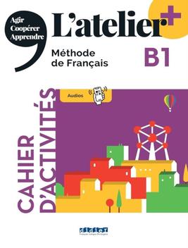 Livro - Atelier+ B1 - Cahier DActivites + Didierfle.App - Edition 2022 ...