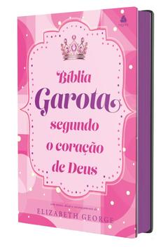 Livro - Bíblia da Garota Segundo o Coração de Deus - Modelo Felicidade ...