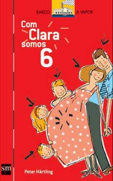Livro - Com Clara somos 6 - Editora SM - Livros de Literatura Infantil ...