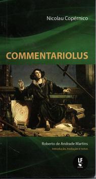 Livro - Commentariolus: Pequeno Comentário de Nicolau Copérnico sobre ...