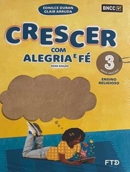 Livro - Conjunto Crescer Com Alegria E Fe Efai 3º Ano - Outros Livros ...