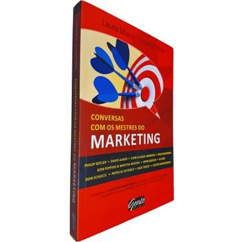 Livro Conversas Com os Mestres do Marketing: Inspirações de José Carlos ...