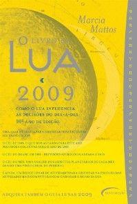 Livro da lua 2009, o - NOVO SECULO - Livros de Religião - Magazine Luiza