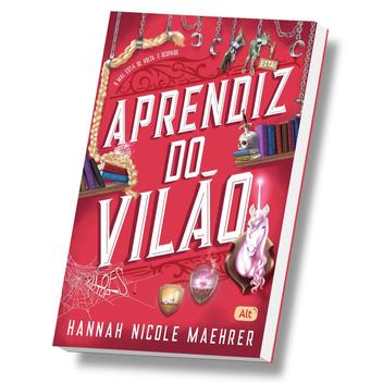 Livro de Romance, Aprendiz do Vilão O segundo volume da trilogia Assistente do Vilão, Hannah ...