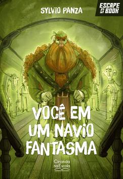 Livro - Escape Book - Você em um navio fantasma - Livros de Literatura ...