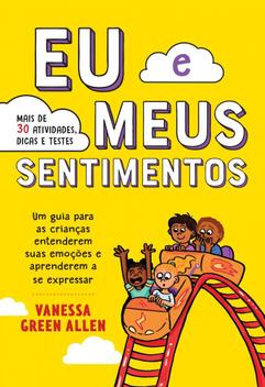 Livro Eu e Meus Sentimentos Vanessa Green Allen - Livros de Literatura ...