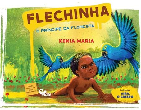 Livro - Flechinha: o príncipe da floresta - Livros de Literatura Infantil - Magazine Luiza