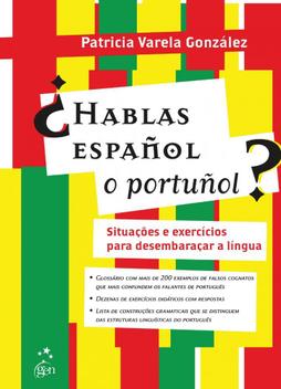 Livro - ¿Hablas español o portuñol? - Livros de Educação - Magazine Luiza
