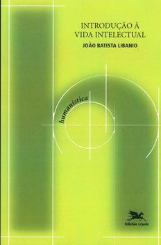 Livro - Introdução à vida intelectual - Livros de Metodologia de ...