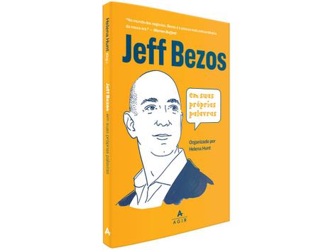 Livro Jeff Bezos em suas Próprias Palavras Helena Hunt - Livros de ...