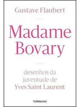 LIVRO: MADAME BOVARY - Autor: FLAUBERT, GUSTAVE - TORDESILHAS - Livros de Esoterismo - Magazine ...