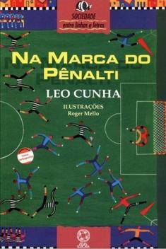 Livro - Na marca do pênalti - Livros de Literatura Juvenil - Magazine Luiza