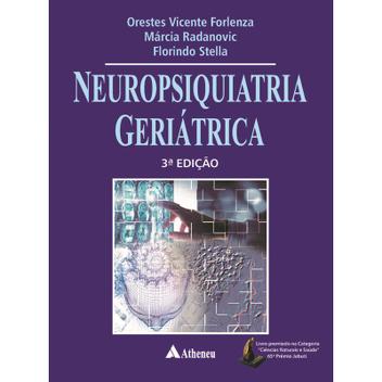 Livro Neuropsiquiatria Geriátrica - Forlenza - Atheneu - Livros ...