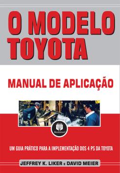 Livro - O Modelo Toyota - Livros de Administração - Magazine Luiza