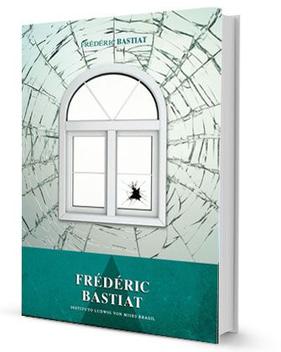 Livro - O que se vê e o que não se vê - Livros de Ciências Humanas e Sociais - Magazine Luiza