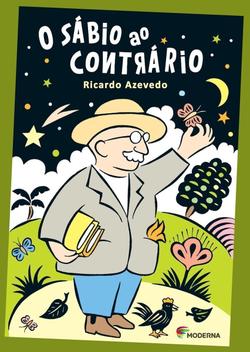 Livro O Sábio ao Contrário - Ricardo Azevedo - Livros de Literatura ...