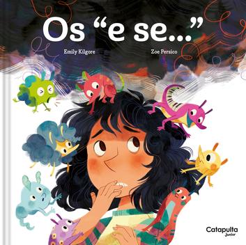 Livro - Os "e se..." - Livros de Literatura Infantil - Magazine Luiza