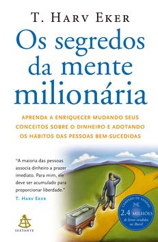 Livro - Os segredos da mente milionária - Editora Sextante - Livros de ...